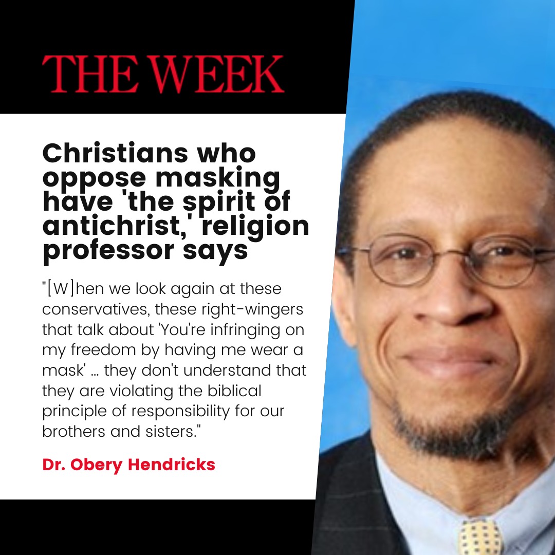 Obery Hendricks: Christians who oppose masking have ‘the spirit of ...